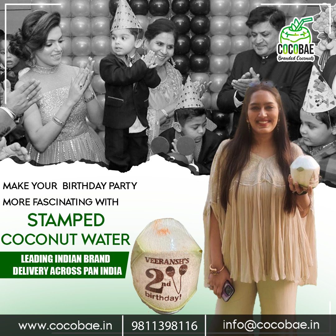 Parties Are Incomplete Without Stamped Coconut Water for Birthday Party ...